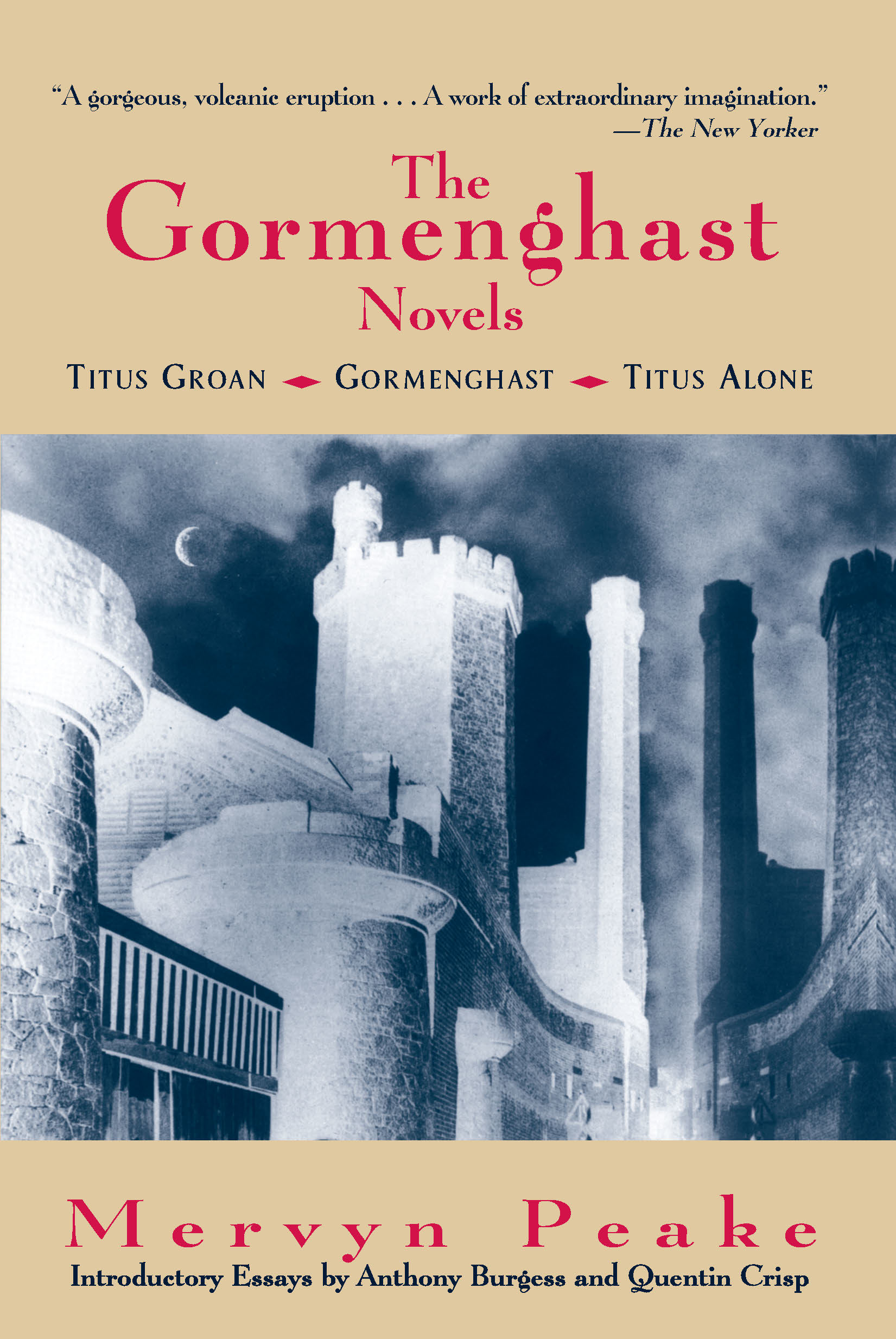 The Gormenghast Novels (Titus Groan / Gormenghast / Titus Alone) by ...