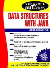 Data Structures With Java by Hubbard John R (15 items) - Biblio