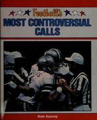 BIBLIO | Football's Most Controversial Calls by Nathan Aaseng | Library ...