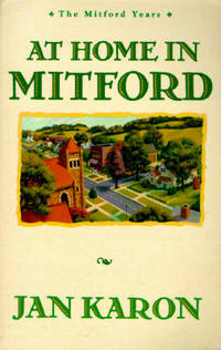 At Home in Mitford (The Mitford Years) by Jan Karon | Trade Paperback ...