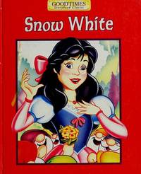 Snow White (Goodtimes Storybook Classic) by Carl Baldassarre ...