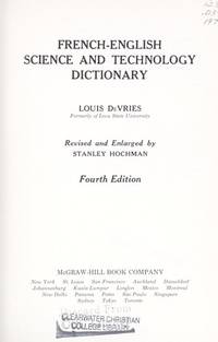 BIBLIO | French-English Science and Technology Dictionary by Louis DeVries; Stanley Hochman ...