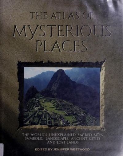 Unexplained Mysterious Places