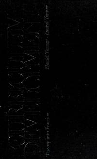 Curriculum Development: Theory and Practice by Tanner, Daniel; Tanner ...