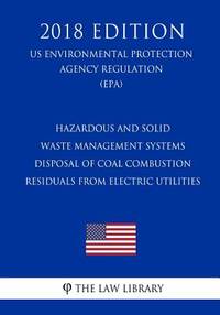 Hazardous and Solid Waste Management Systems - Disposal of Coal ...