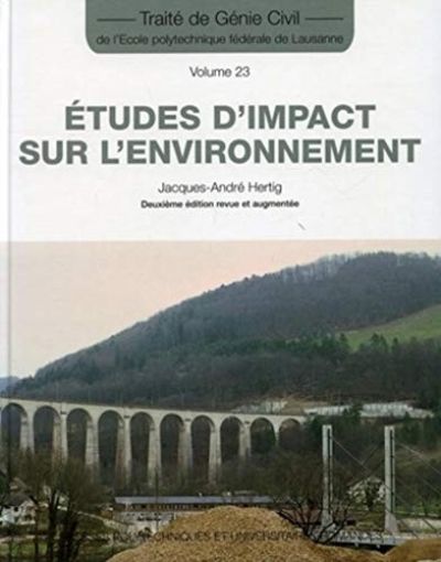 Etudes d'impact sur l'environnement by Jacques-Andre Hertig, Jean ...