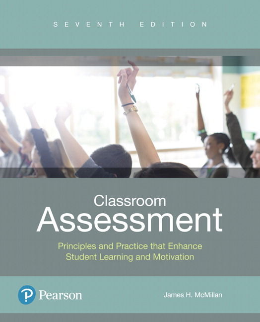 Classroom Assessment: Principles and Practice that Enhance Student ...