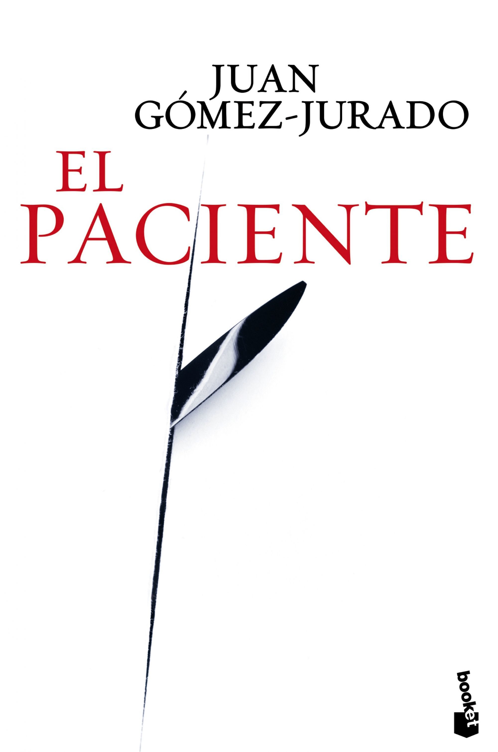 El Paciente by Gmez-Jurado, Juan | Paperback | 2003-06 | Booket ...
