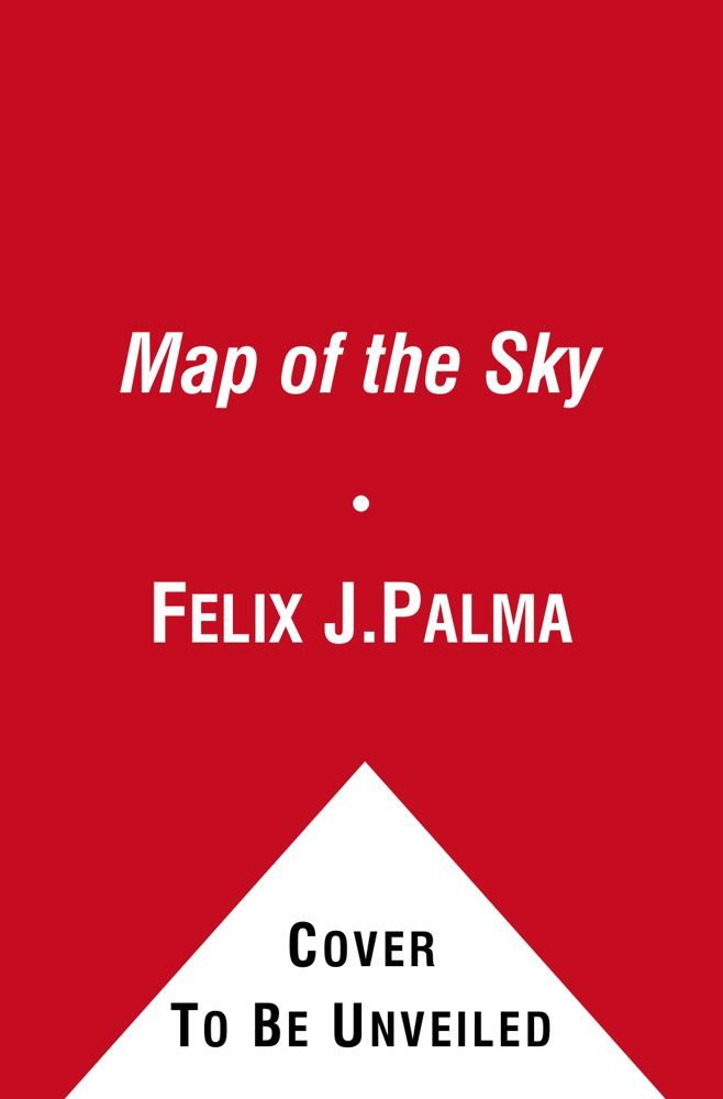 The Map of the Sky by Palma, Felix J | Paperback | 2012 | Atria Books ...