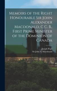 memoirs of the right honourable sir by pope joseph - Biblio.com
