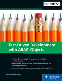Agile ABAP: Test-Driven Development (TDD) with ABAP Objects (SAP PRESS ...