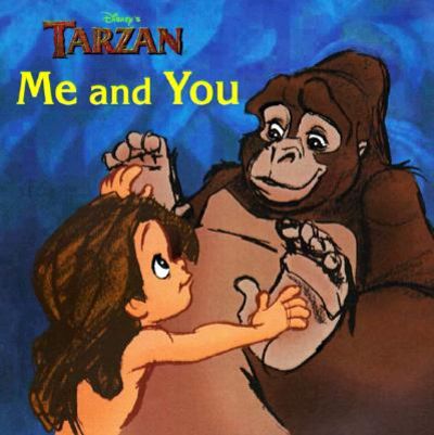 BIBLIO | Disney's Tarzan Me and You: Me and You by Victoria Saxon ...