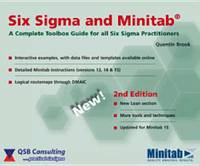 Six Sigma and Minitab: A Complete Toolbox Guide for All Six Sigma Practitioners (2nd edition) by ...