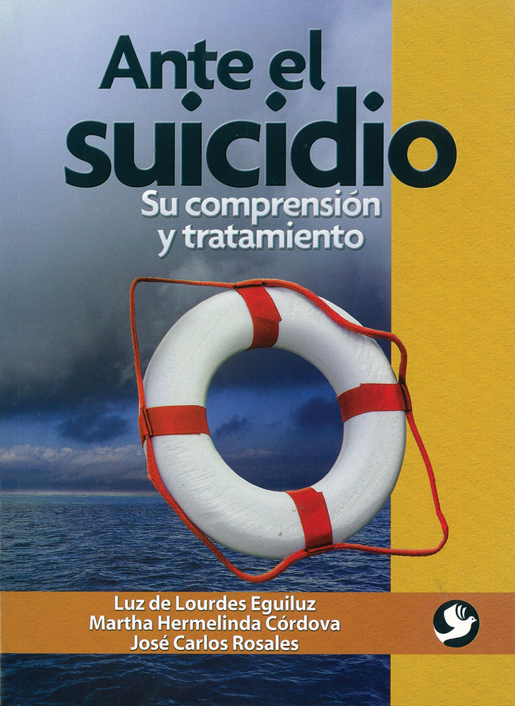 Ante El Suicidio Su Comprensión Y Tratamiento Spanish Edition By