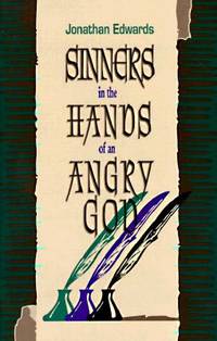 Sinners in the Hands of an Angry God by Edwards, Jonathan | Paperback ...