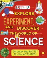 BIBLIO | Discovery Kids Factivity: Explore, Experiment and Discover a ...