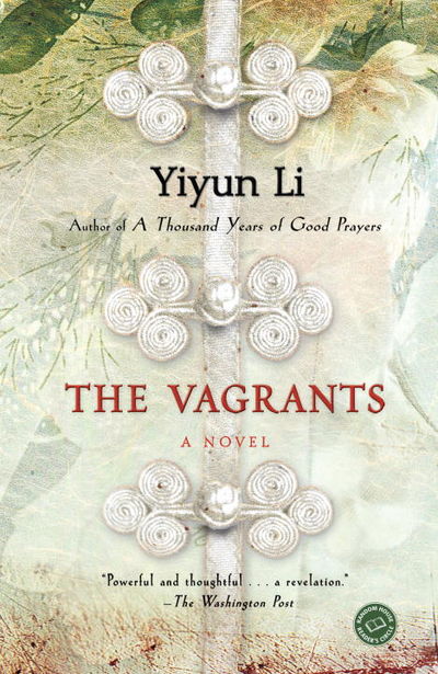 BIBLIO | The Vagrants by Yiyun Li | Paperback | 2010-02-16 | Random ...