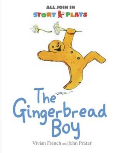 BIBLIO | The Gingerbread Boy. Written by Vivian French by Vivian French ...