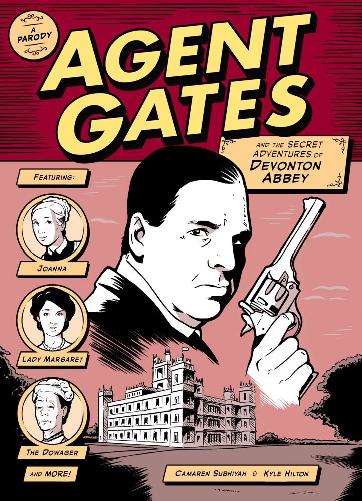 Agent Gates and the Secret Adventures of Devonton Abbey by Camaren ...