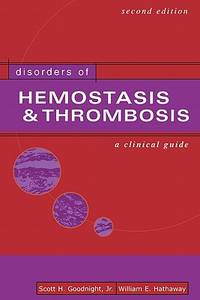 BIBLIO | Disorders of Hemostasis & Thrombosis: A Clinical Guide by ...