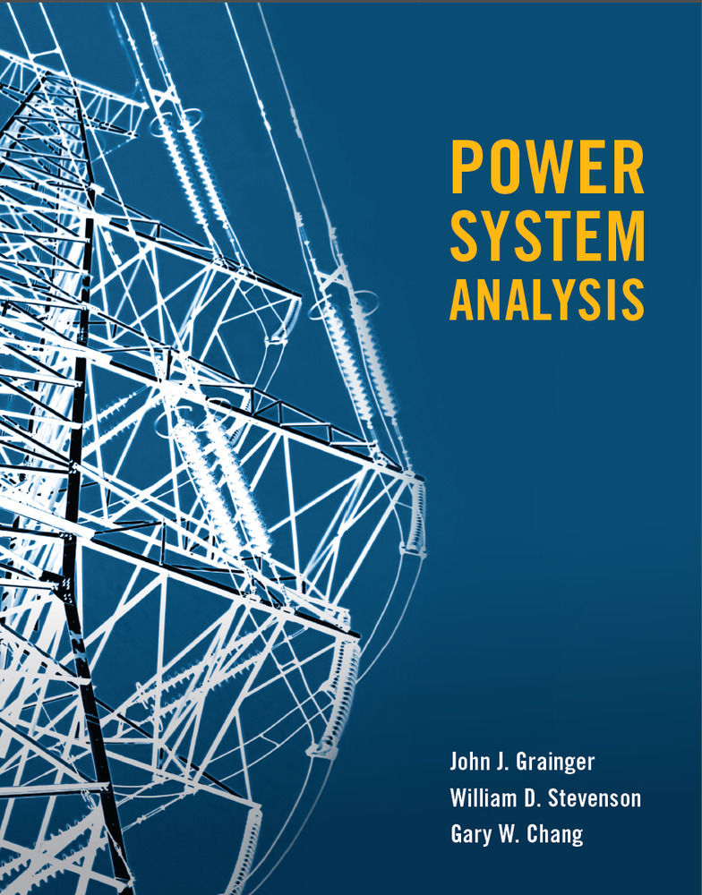 Power Systems Analysis by John Grainger | Paperback | 2016 | McGraw ...