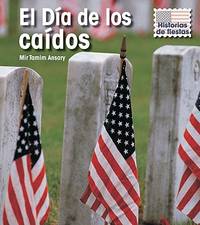BIBLIO | El Dia de los caidos (Memorial Day) (Historias De Fiestas ...