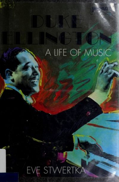 Duke Ellington: A Life of Music (Impact Biography) by Eve Stwertka ...