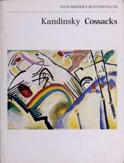 Kandinsky: Cossacks (Tate modern masterpieces) by Vergo, Peter ...