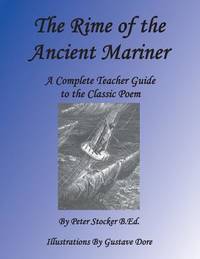 BIBLIO | Rime of the Ancient Mariner: A Complete Teacher Guide to the ...