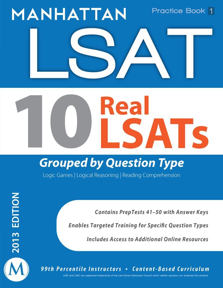 10 Real Lsats Grouped by Question Type: Manhattan LSAT Practice Book by Manhattan LSAT ...