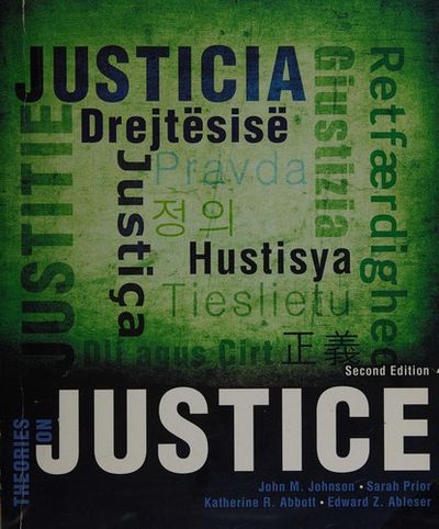 Theories on Justice by JOHN, JOHNSON; SARAH, FLETT PRIOR; KATHERINE ...