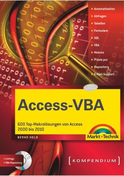 Access-VBA: 600 Top-Makrol sungen von Access 2000 bis 2010 (Kompendium / Hand... by Access-VBA ...