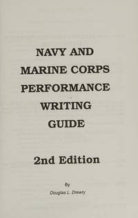 Navy and Marine Corps Performance Writing Guide by Drewry, Douglas ...