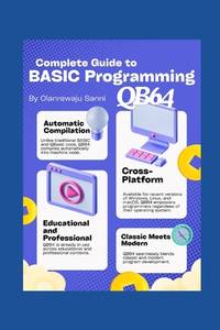 BIBLIO | Complete Guide to BASIC Programming: Qb64 by Sanni, Olanrewaju | Paperback ...