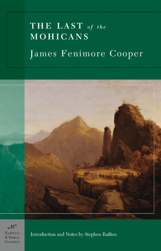The Last of the Mohicans (Barnes & Noble Classics) by Cooper, James ...