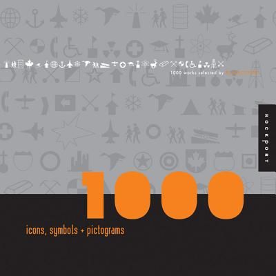 1,000 Icons, Symbols, and Pictograms: Visual Communications for Every ...