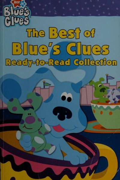 BIBLIO | The Best of Blue's Clues Ready-to Read Collection by Angela C ...