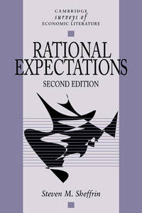 Rational Expectations by Steven M Sheffrin (22 items) - Biblio
