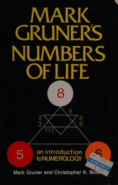 BIBLIO | Mark Gruner's Numbers of Life: An Introduction to Numerology ...