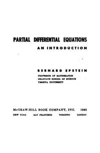 BIBLIO | Partial Differential Equations: An Introduction by Bernard. Epstein | Hardcover | 1962 ...