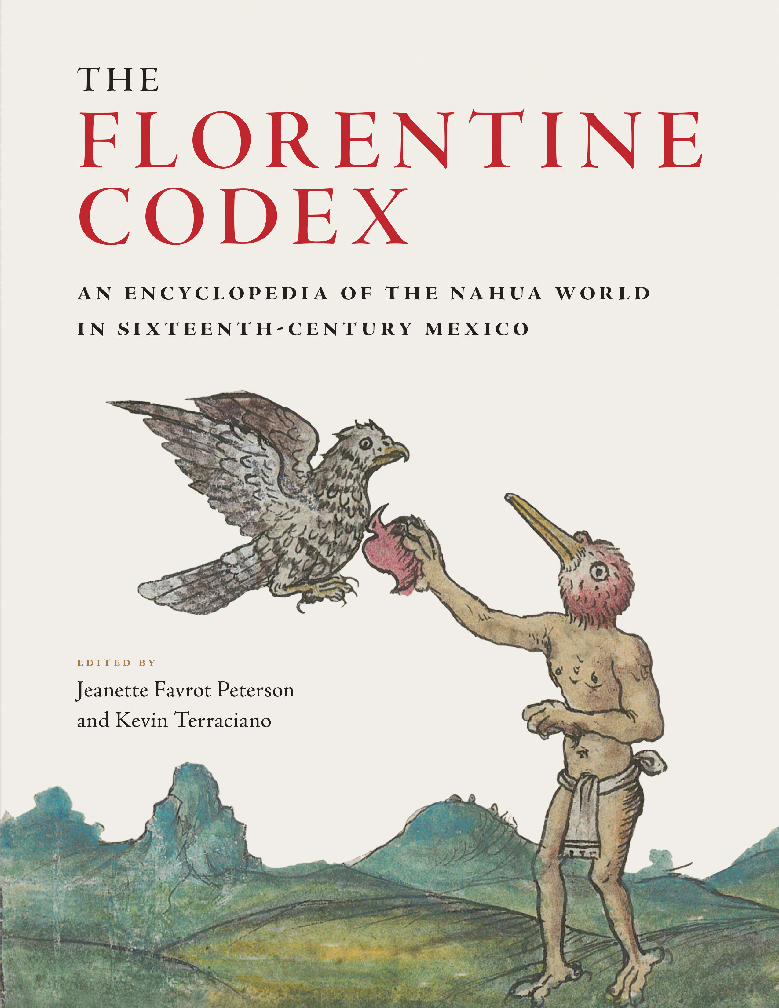 BIBLIO | The Florentine Codex: An Encyclopedia of the Nahua World in ...