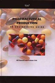 Pharmaceutical Production: An Engineering Guide by Institution of ...