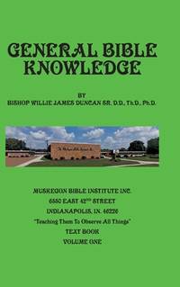 General Bible Knowledge: The Muskegon Bible Institute Inc. Teaching ...