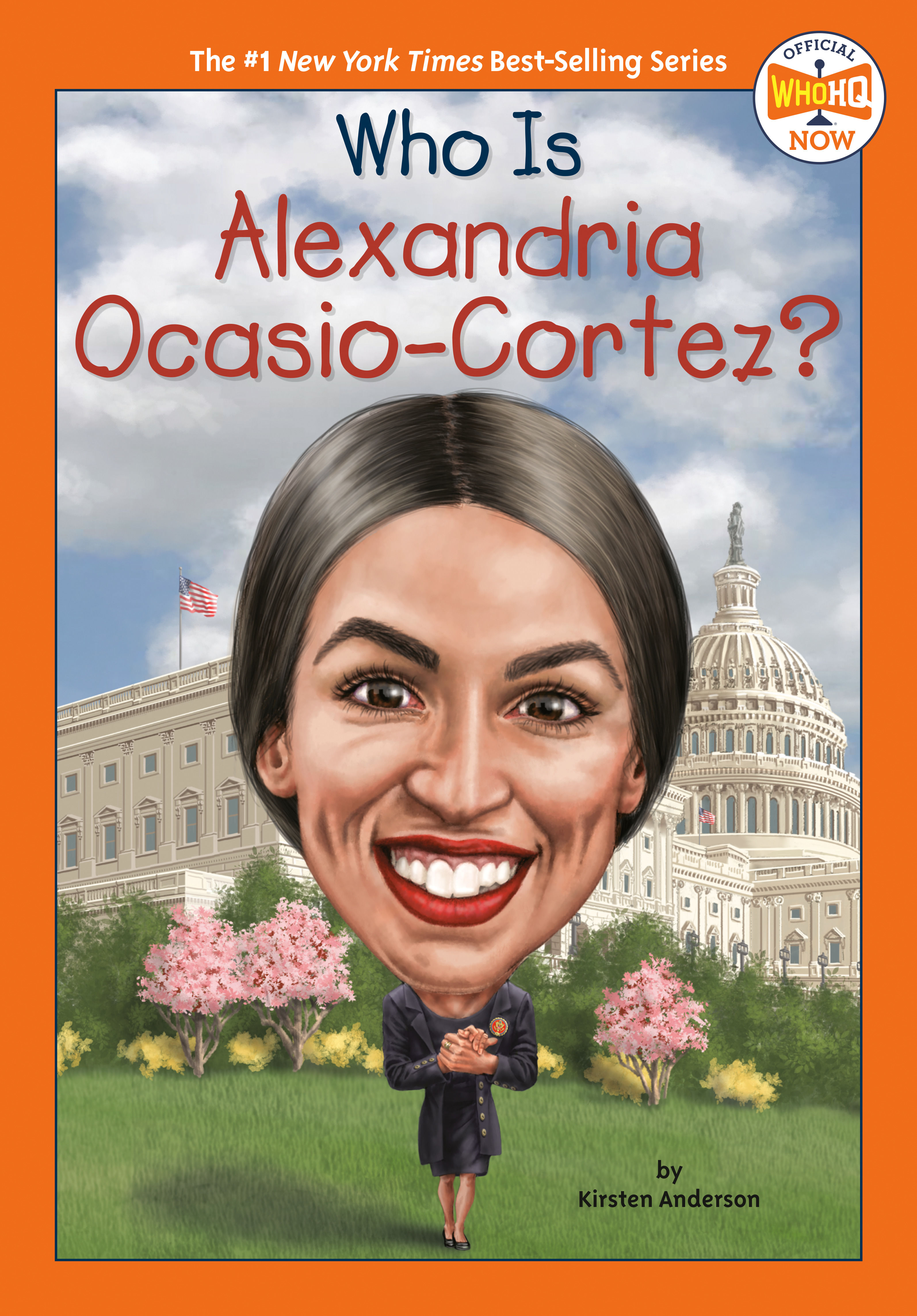 Who Is Alexandria Ocasio-Cortez? by Kirsten Anderson; Who Hq; Manuel ...