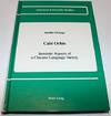 Calo Orbis: Semiotic Aspects of a Chicano Language Variety (American ...