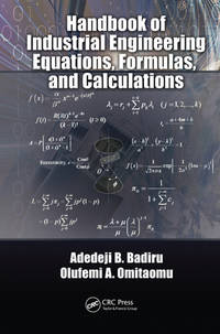 Handbook of Industrial Engineering Equations, Formulas, and ...