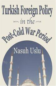 Turkish Foreign Policy in the Post-Cold War Period by Masuh Uslu | Hardcover | 2003 | Nova ...