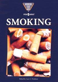 Smoking by Lauri S. Friedman (Editor) | Library Binding | September 16 ...