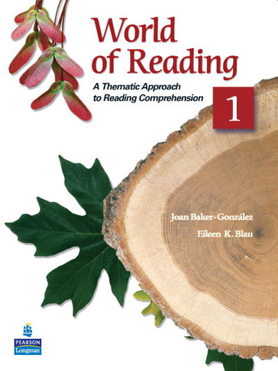World of Reading 1: A Thematic Approach to Reading Comprehension by ...