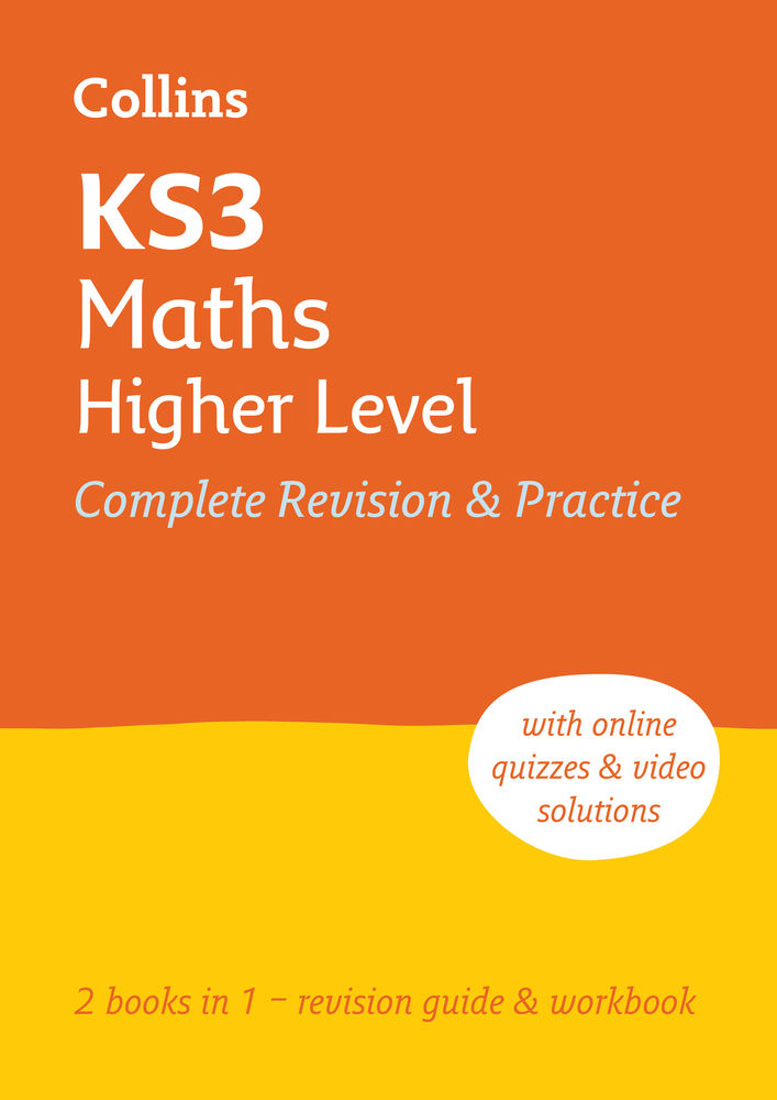 Ks3 Maths Higher Level All-In-One Complete Revision and Practice: Ideal ...
